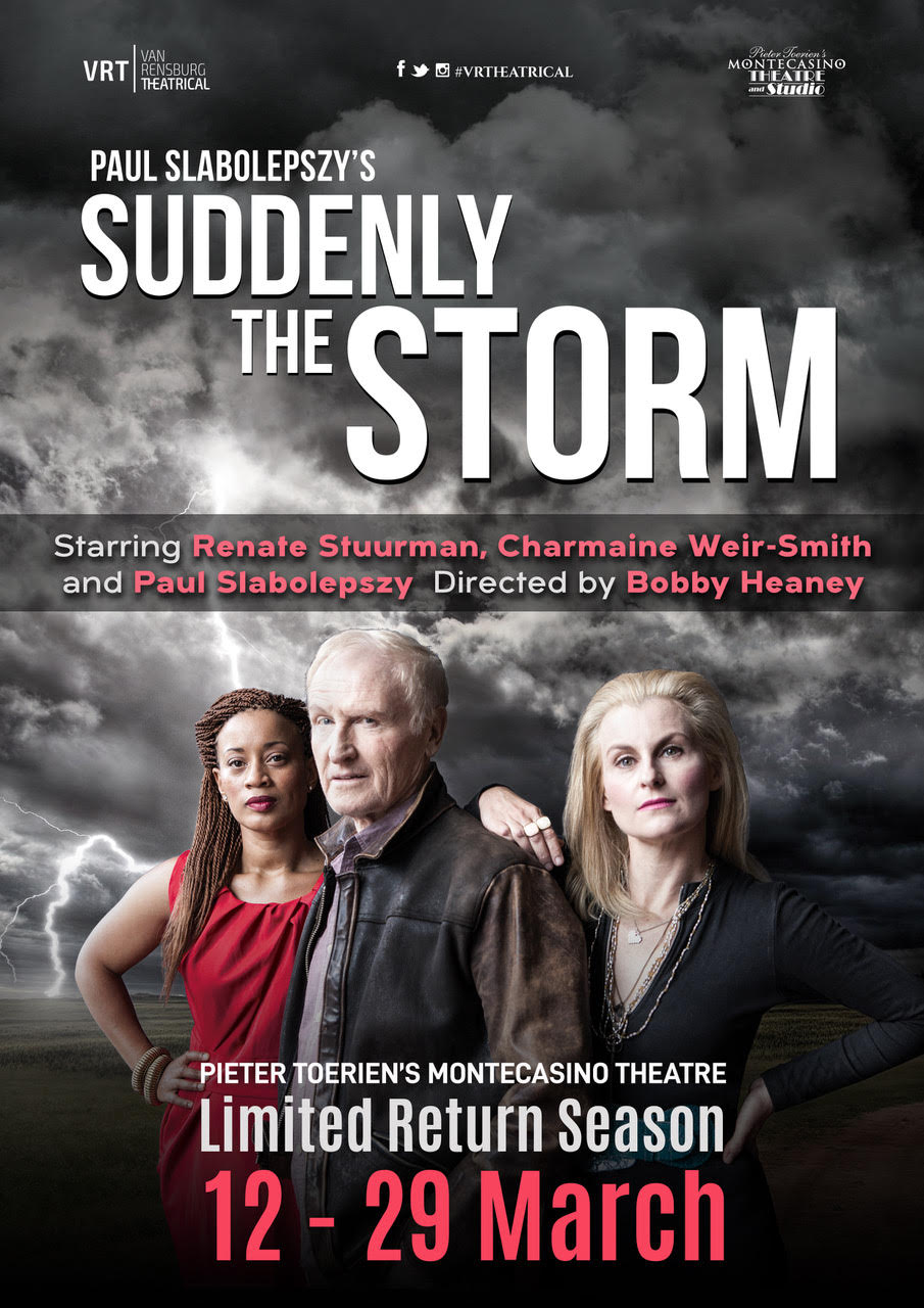 Paul Slabolepszy’s Suddenly The Storm returns to MonteCasino – Spirited ...